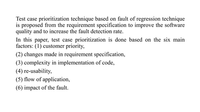 Test Case Prioritization Usinf Regression Testingpptx Free Download
