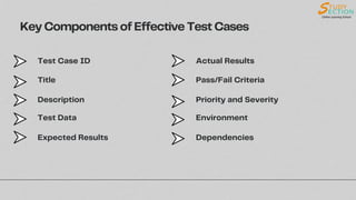 Writing Comprehensive and Effective Test Cases for Software Testing | PDF