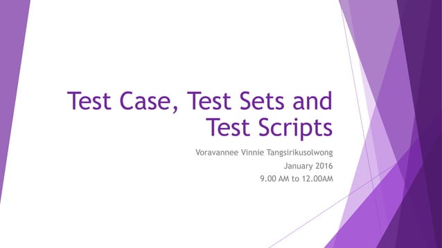 Test case, test sets and test scripts | PPTX