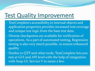 TestComplete – A Sophisticated Automated Testing Tool by SmartBear | PPTX