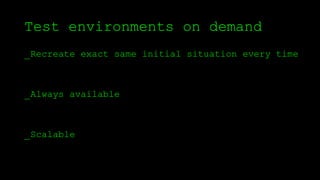 Deploy and Destroy Complete Test Environments | PPTX