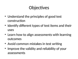 Test_Construction_Presentation.pptx for a better and balance assessment ...