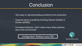 Configuration Testing with Docker & TestContainers | PPT