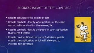 Test Coverage: An Art and a Science | PPT