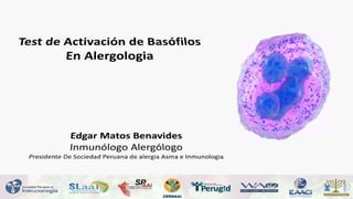TEST DE ACTIVACION BASOFILO en alergia.pptx
