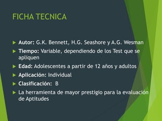 TEST DE APTITUD DIFERENCIAL_psicologia.ppt