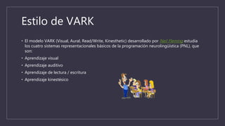 Test de estilos de aprendizaje de vark | PPTX