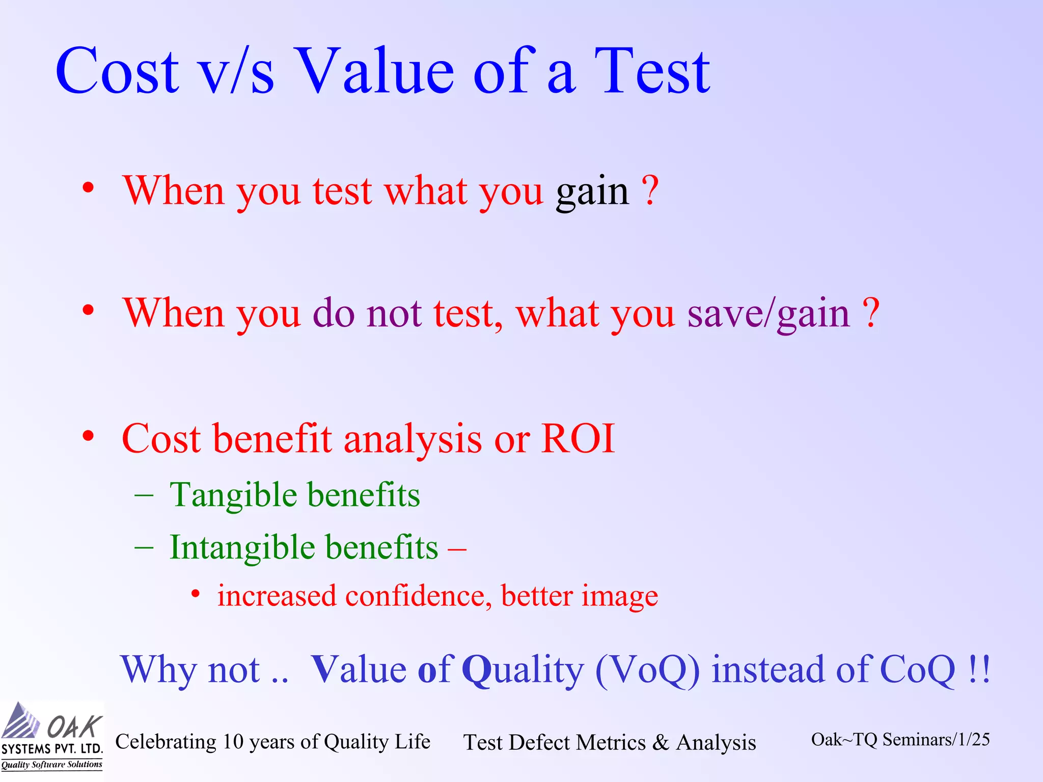 Software Testing - Defect Metrics & Analysis | PPT