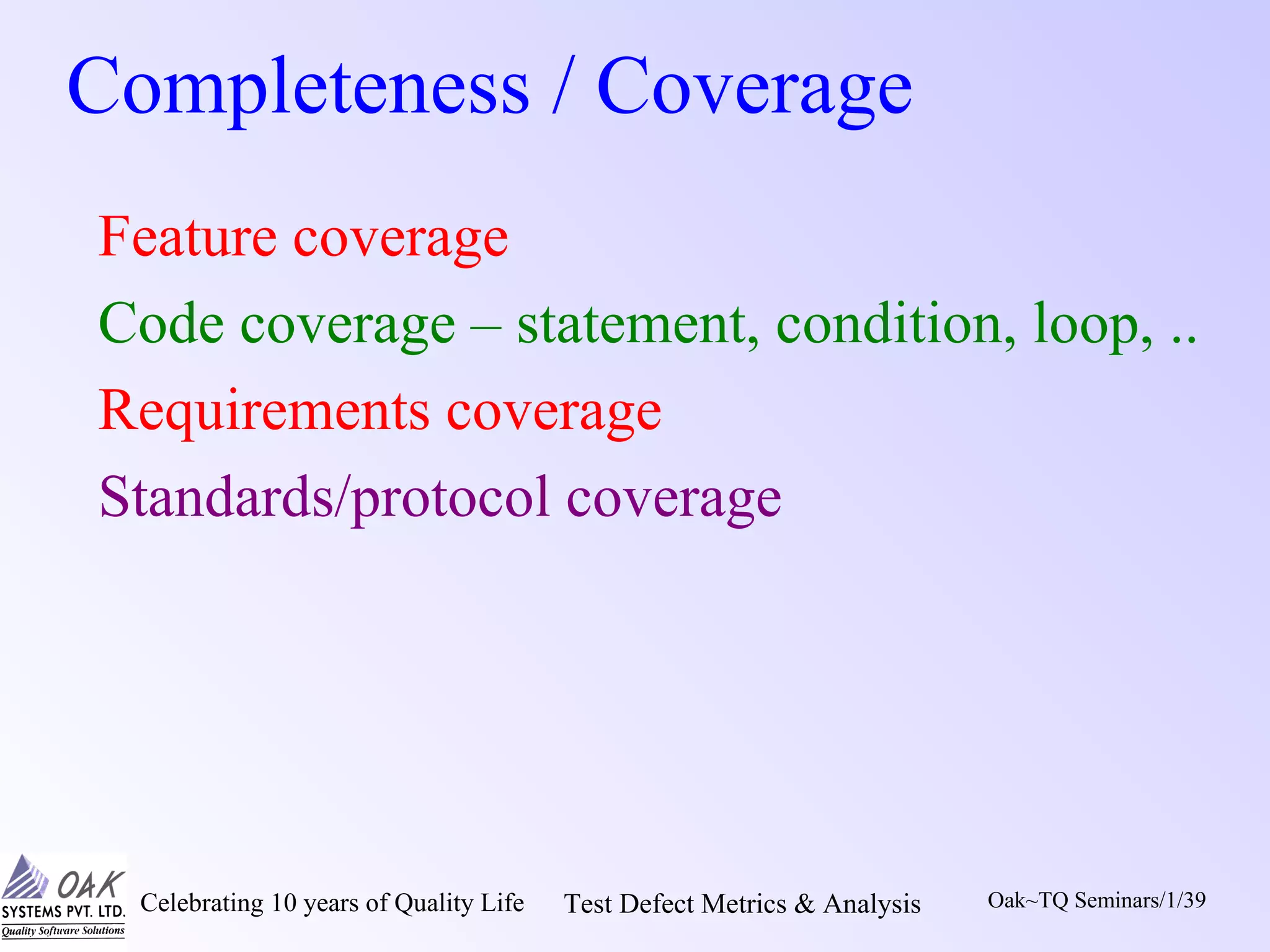 Software Testing Defect Metrics And Analysis Ppt 0753