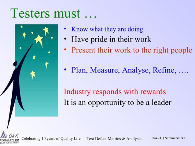 Software Testing - Defect Metrics & Analysis | PPT