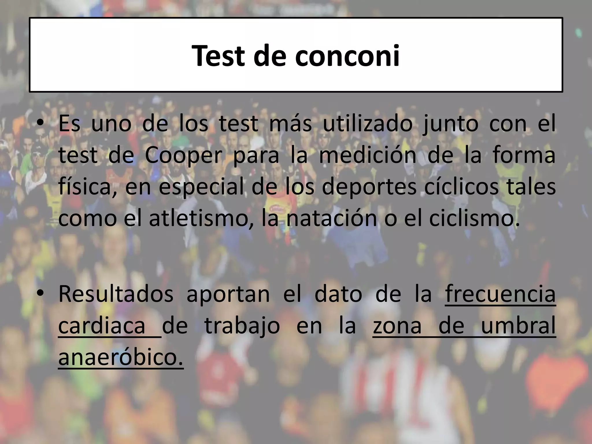 Test de frecuencia cardiaca. test de conconi | PPTX