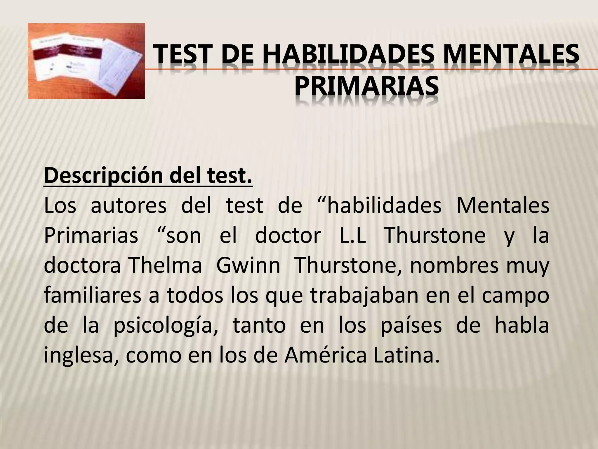 Test de habilidades mentales primarias de thurstone | PPTX
