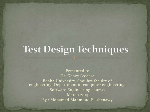 Test design techniques | PPTX | Computer Software and Applications ...