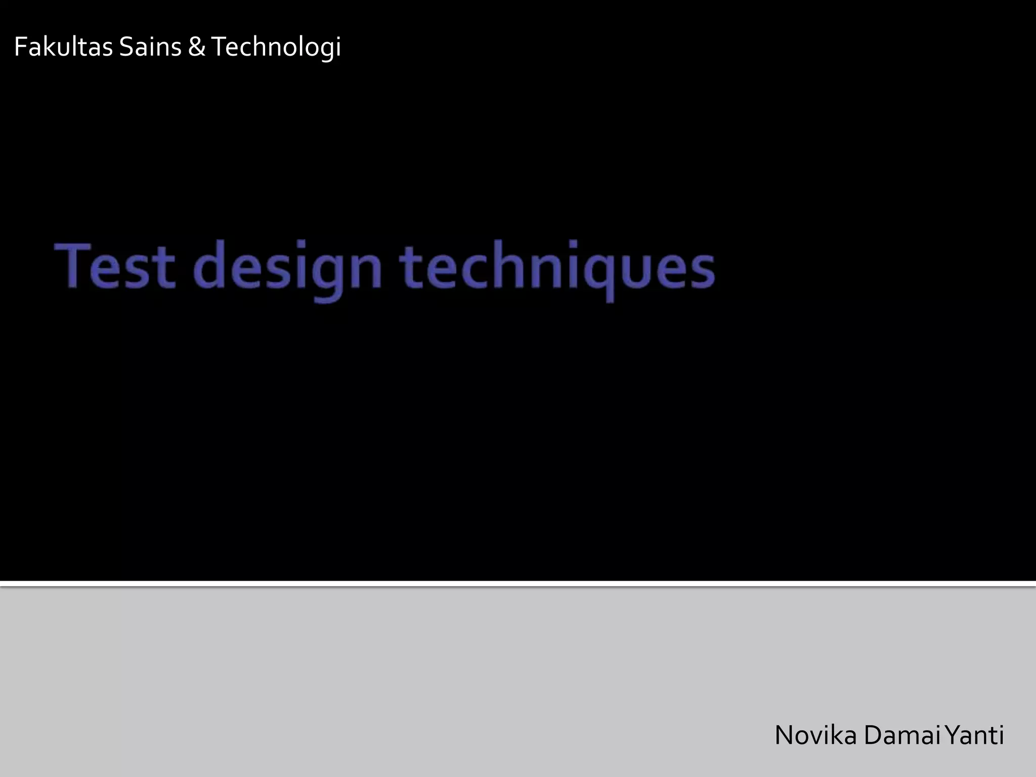 Test design techniques | PPT