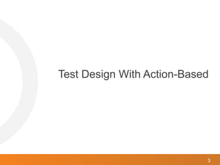 Test Design with Action-based Testing Methodology - Ngo Hoang Minh ...
