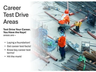 Get Ready for Career Test Drive Mini-Course | PPT