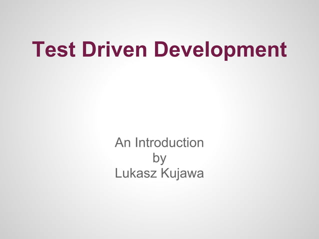 Test driven development | PPT
