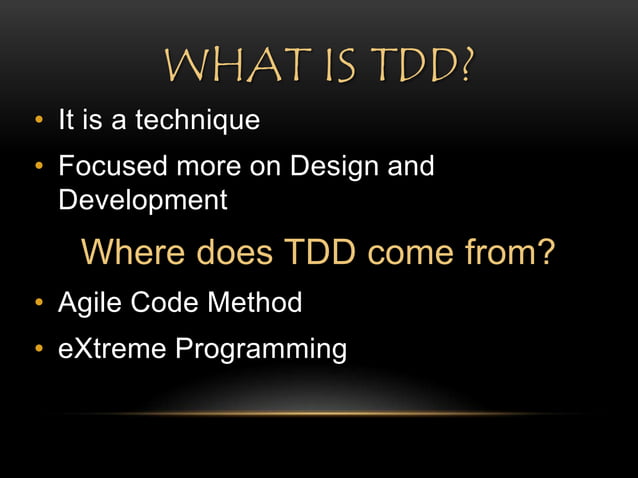 Test Driven Development | PPTX | Technology & Computing