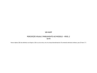 VB-MAPP Visual Perception and Model Matching Level 2 Assessment | PPTX
