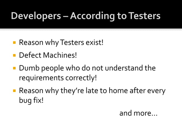 Tester - Developer Relation | PPTX | Technology & Computing