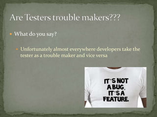 Tester vs. Developer | PPTX | Technology & Computing