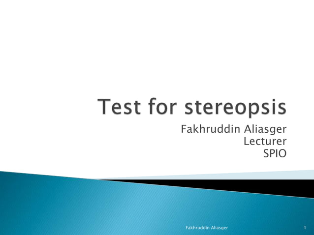 Test for stereopsis | PPTX | Eye and Vision Conditions | Diseases and ...