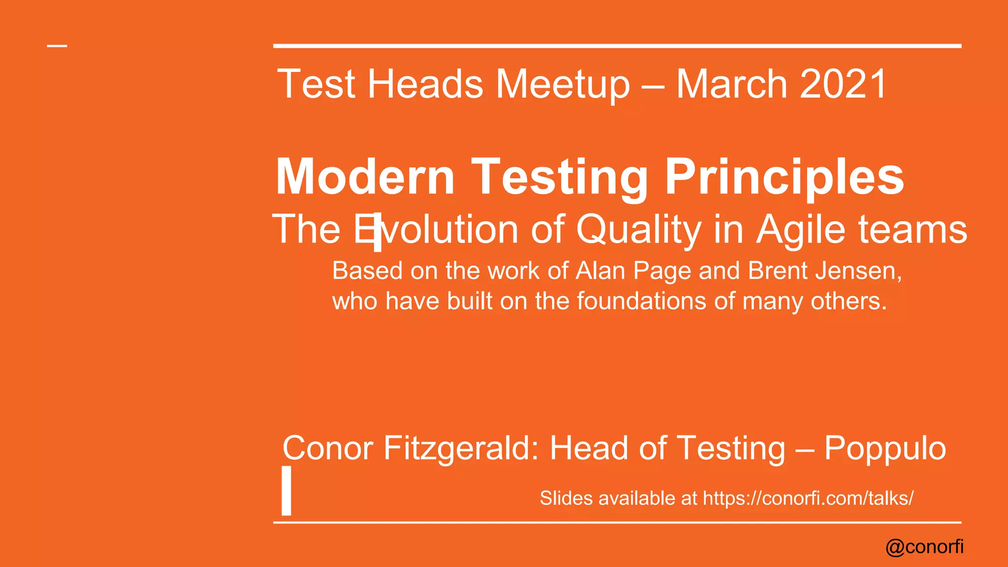 Test Heads Dublin The modern testing principles | PPTX
