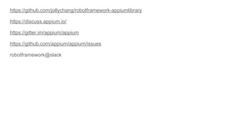 Appium & Robot Framework | PPT
