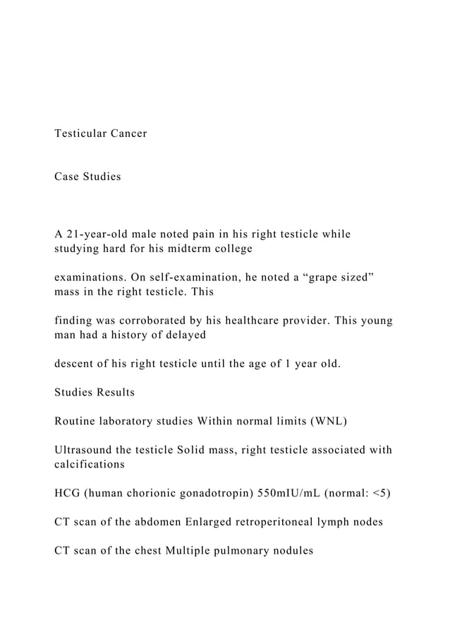 Testicular Cancer Case Studies A 21-year-old m.docx