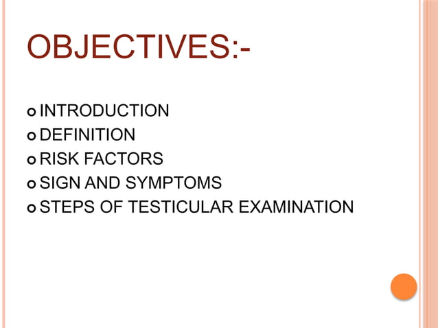 Testicular examination | PPTX