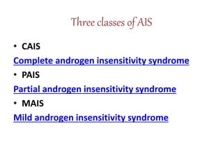 Testicular feminization syndrome | PPTX