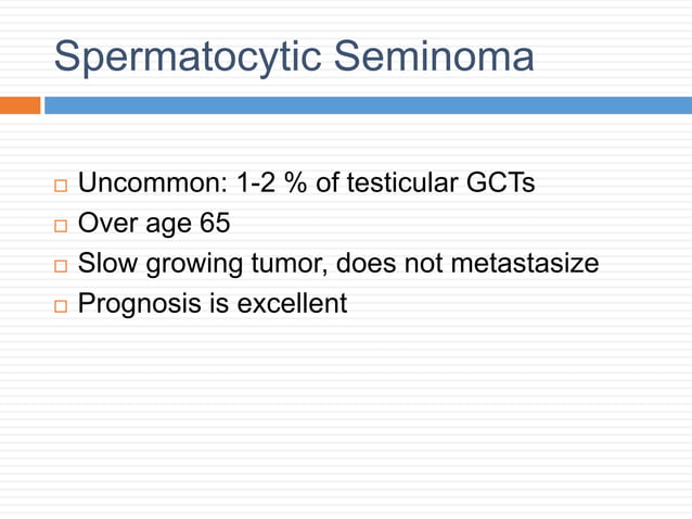Testicular Pathology Sufia Husain 2018 Ppt