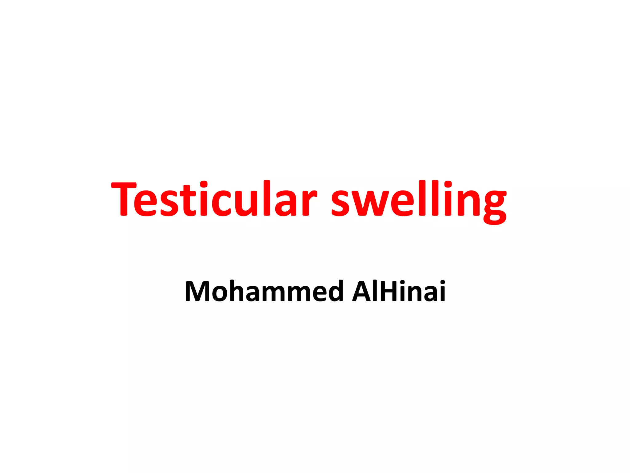 Testicular swelling | PPTX