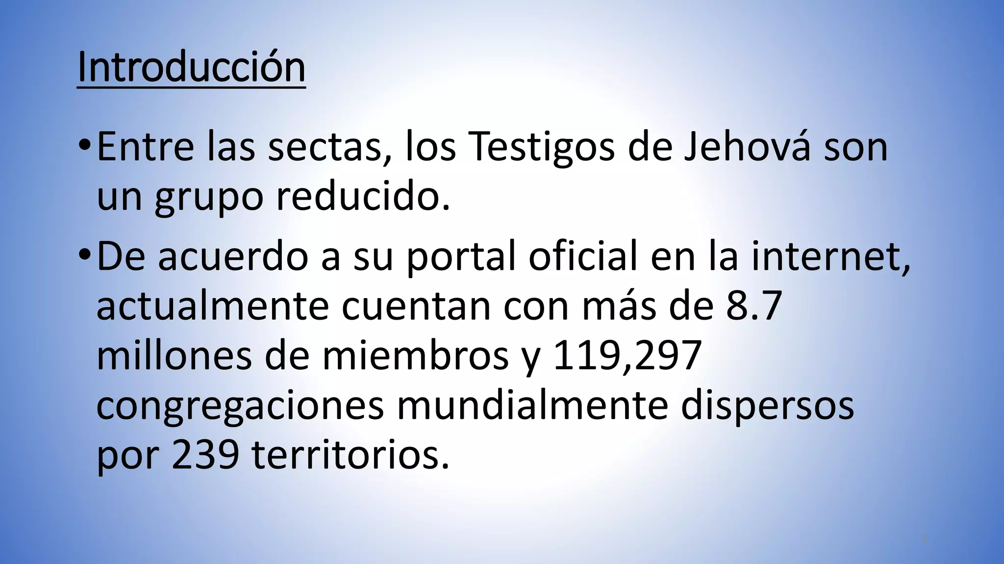Los Testigos de Jehova | PPT