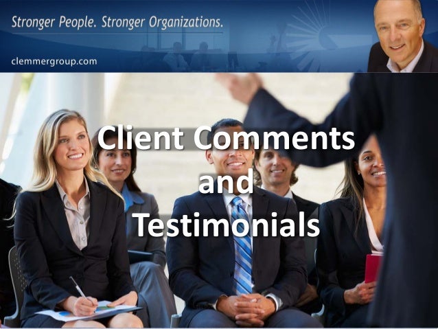 Client Comments and Testimonials - Keynotes