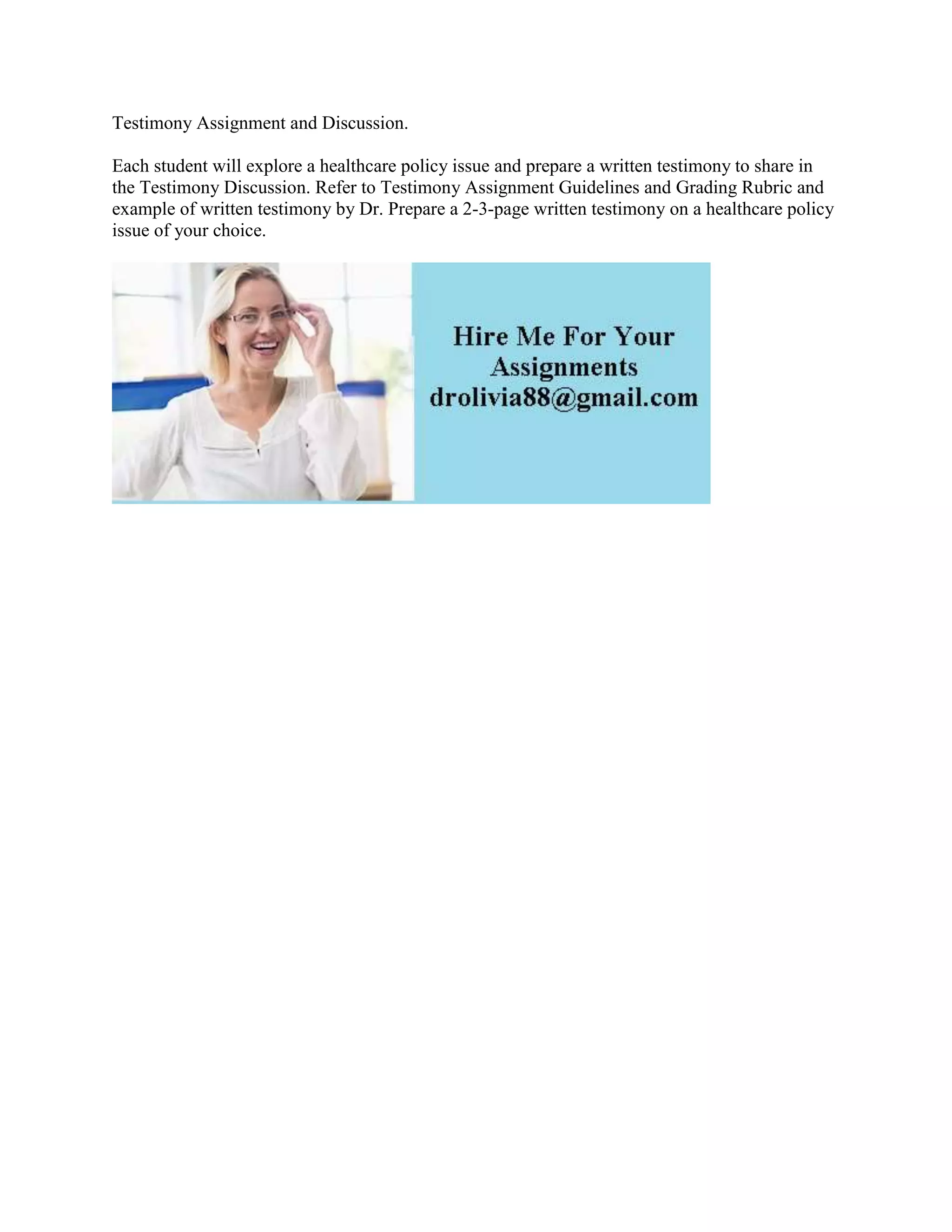 Testimony Assignment and Discussion-Each student will explore a health.docx