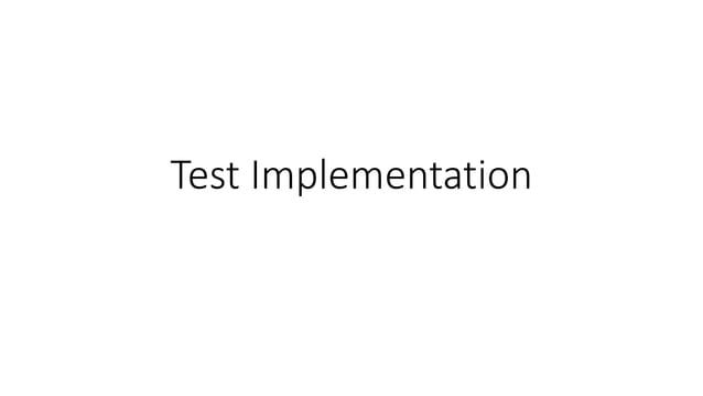 Test Implementation.pptx
