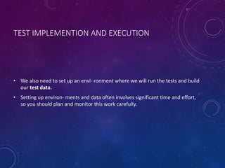 Test implementation and execution | PPTX