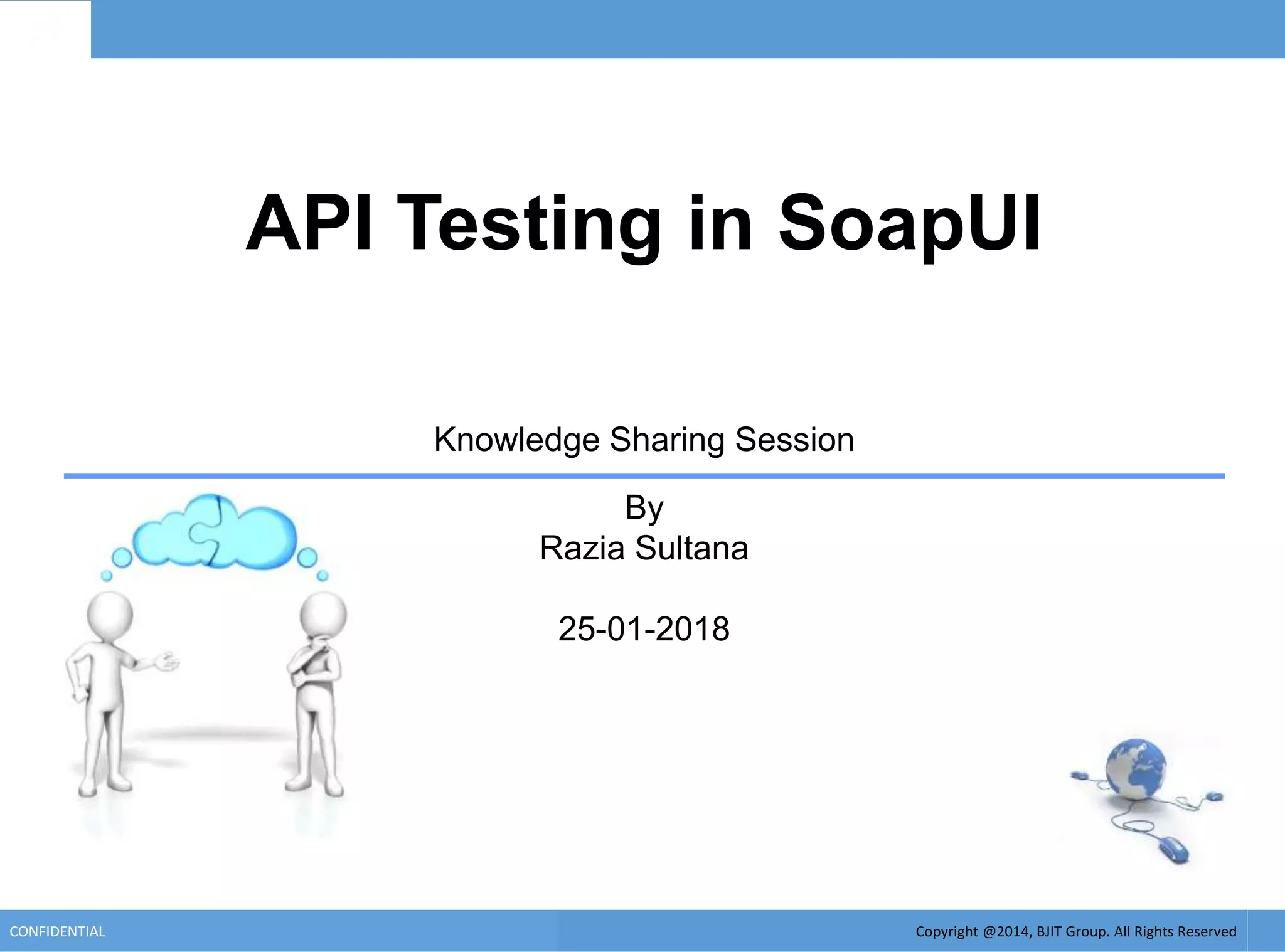 Testing soap UI | PPT