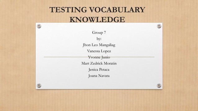 TESTING-VOCABULARY-KNOWLEDGE........pptx | Standardized Testing ...