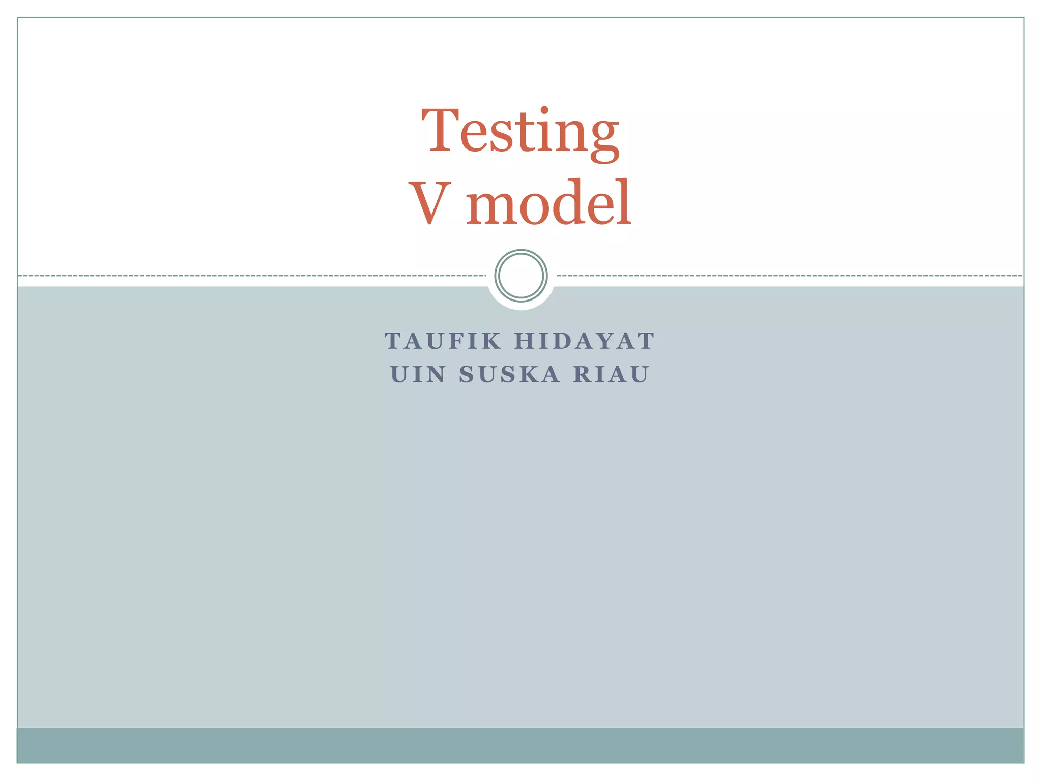 Testing V model | PPT