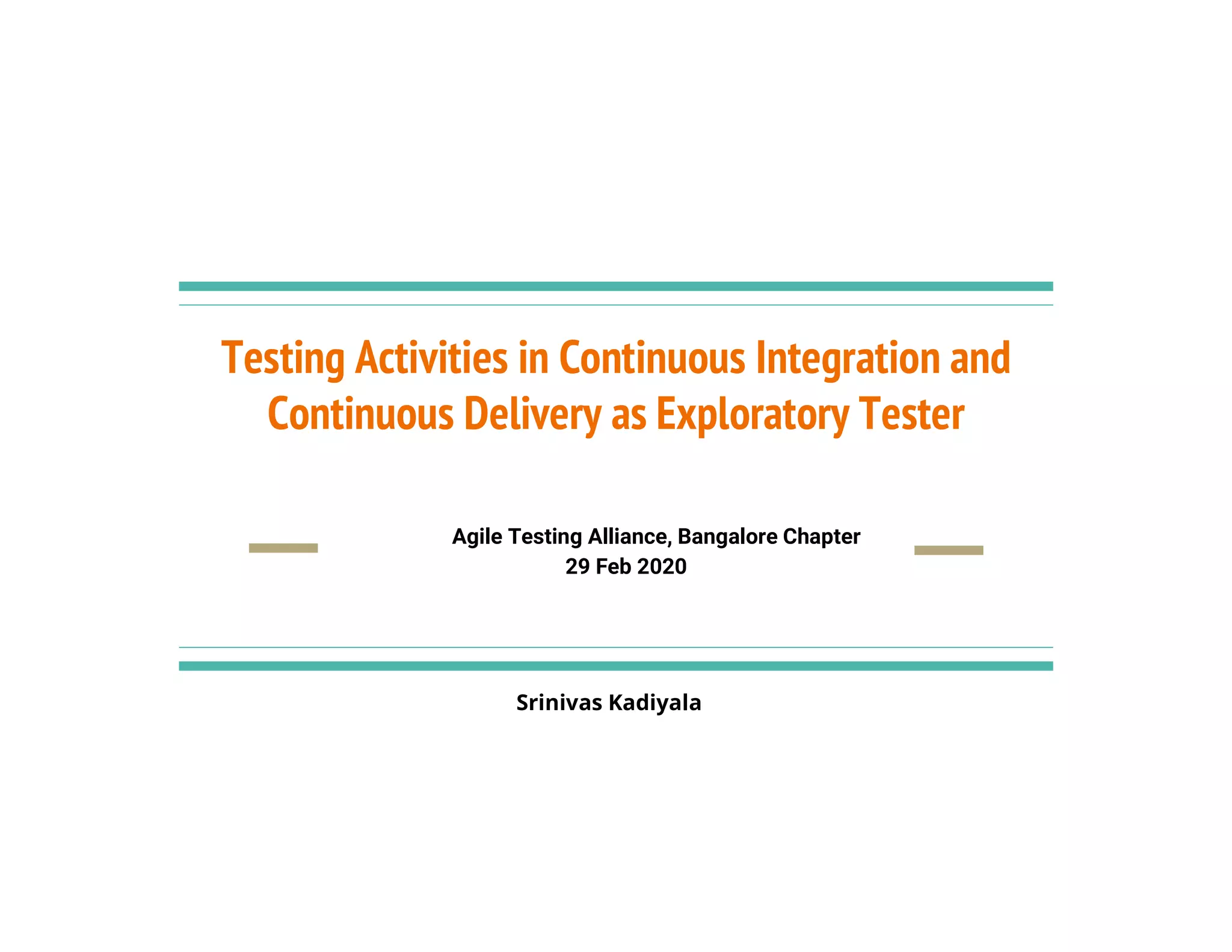 Testing activities in CI/CD as exploratory tester | PPT