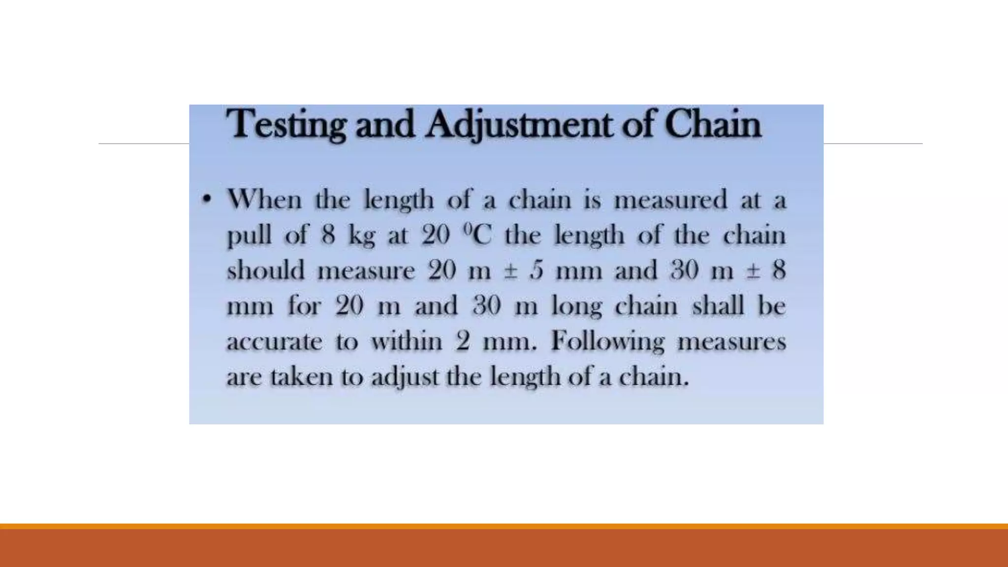 Testing and adjustment of chains | PPT