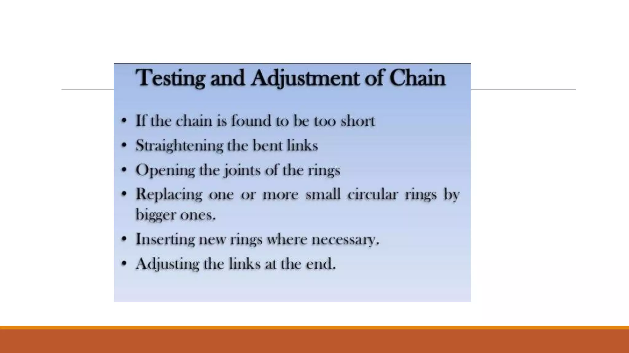 Testing and adjustment of chains | PPT