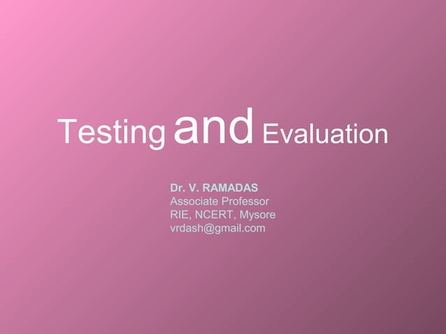 Testing and evaluation | PPT | Standardized Testing | Educational ...