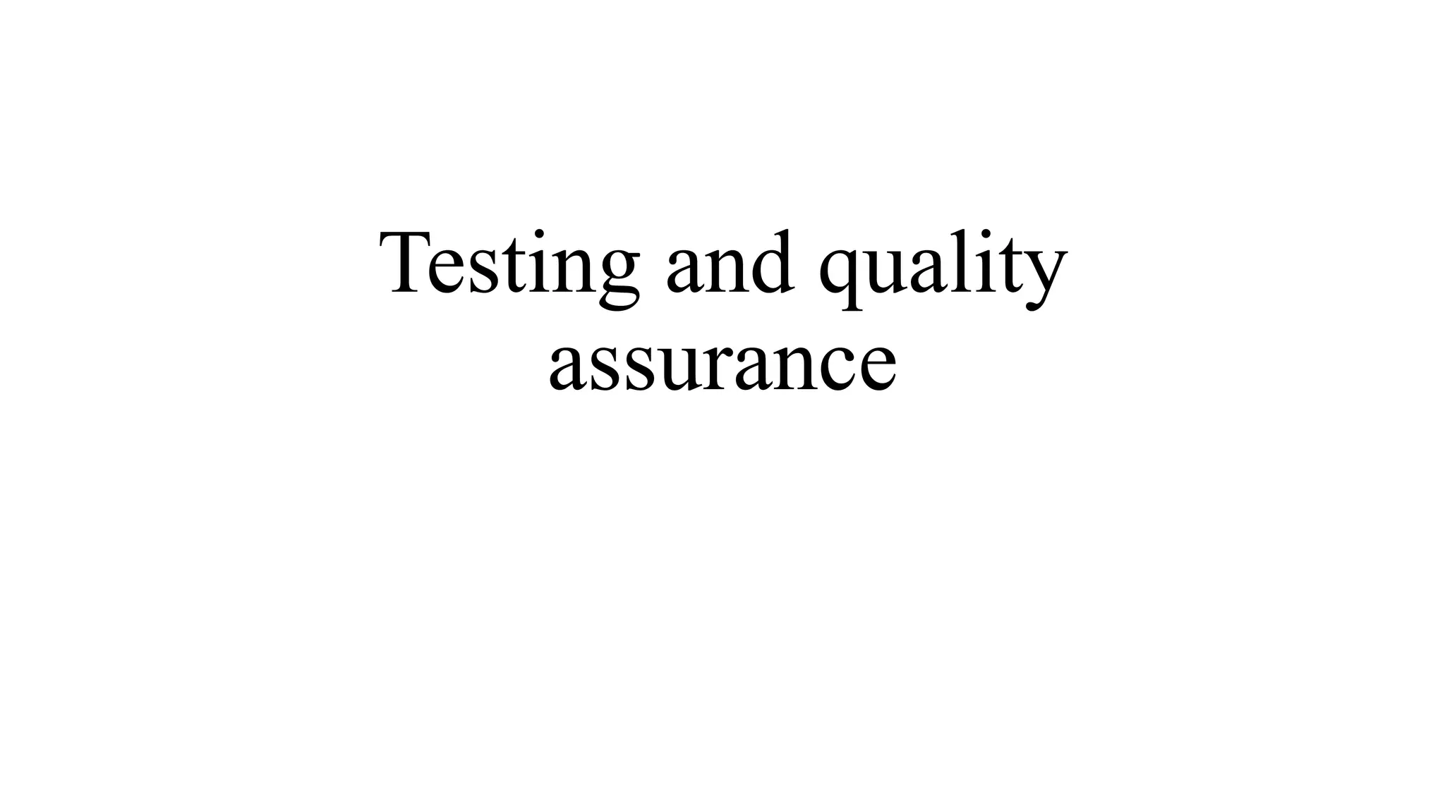 Testing and quality assurance of hardware | PPT