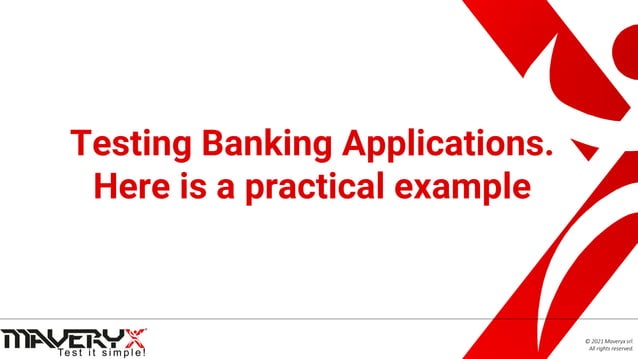 Testing Banking Applications. Here is a practical example | PPT