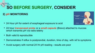 Testing before GERD / FUNDOPLICATION SURGERY | PPTX