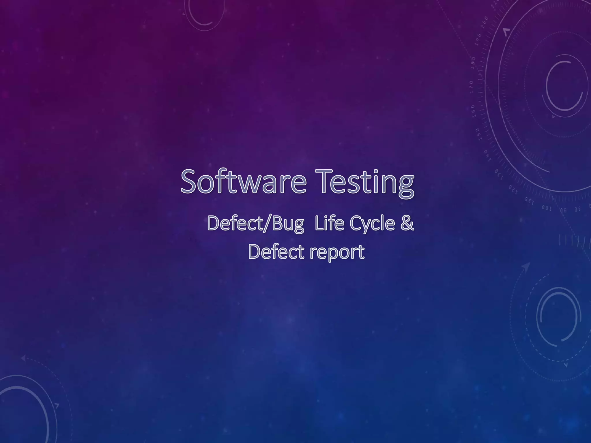 Presentation On Software Testing Bug Life Cycle Ppt