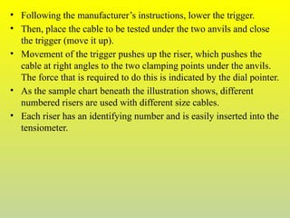 Cables testing for cable tension and procedures | PPTX